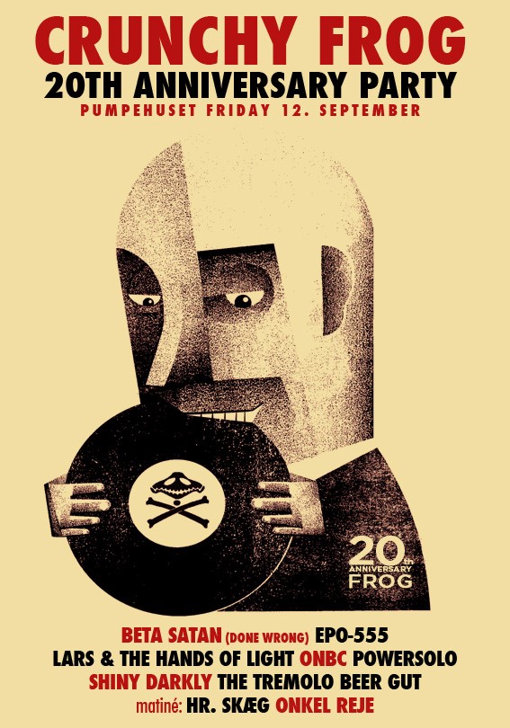 Crunchy Frog fejrer 20-års fødselsdag med dobbelt-lp og koncert i ...
