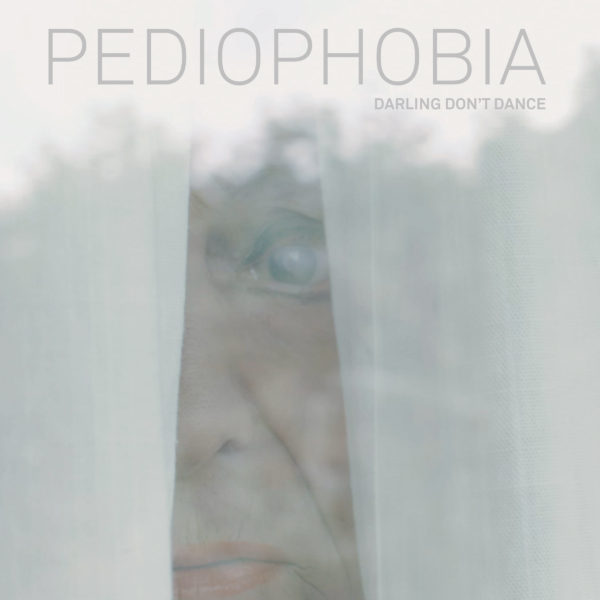Darling Don't Dance: Pediophobia - Undertoner